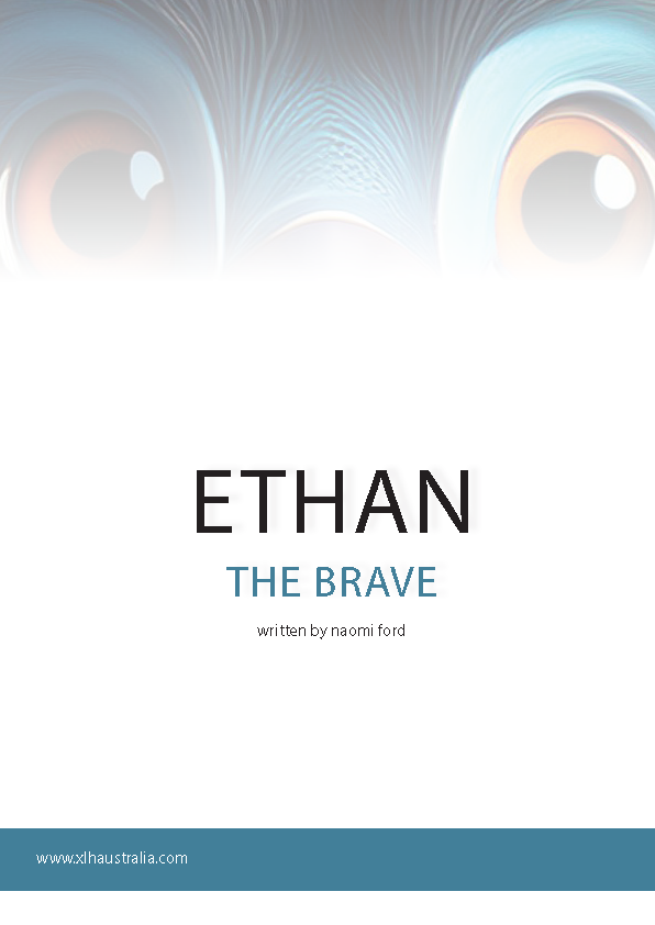 Ethan the Brave - XLH Australia Incorporated